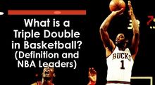 What is a Triple Double in Basketball? (Definition and NBA Records)